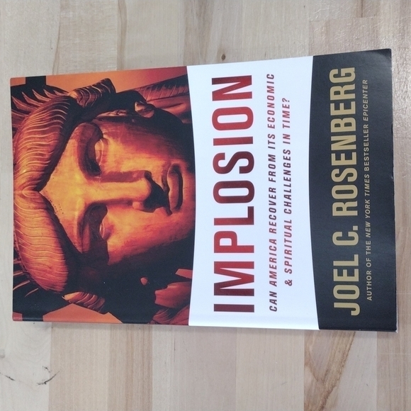 Accents | New Implosion Can America Recover By Joel C Rosenberg | Poshmark